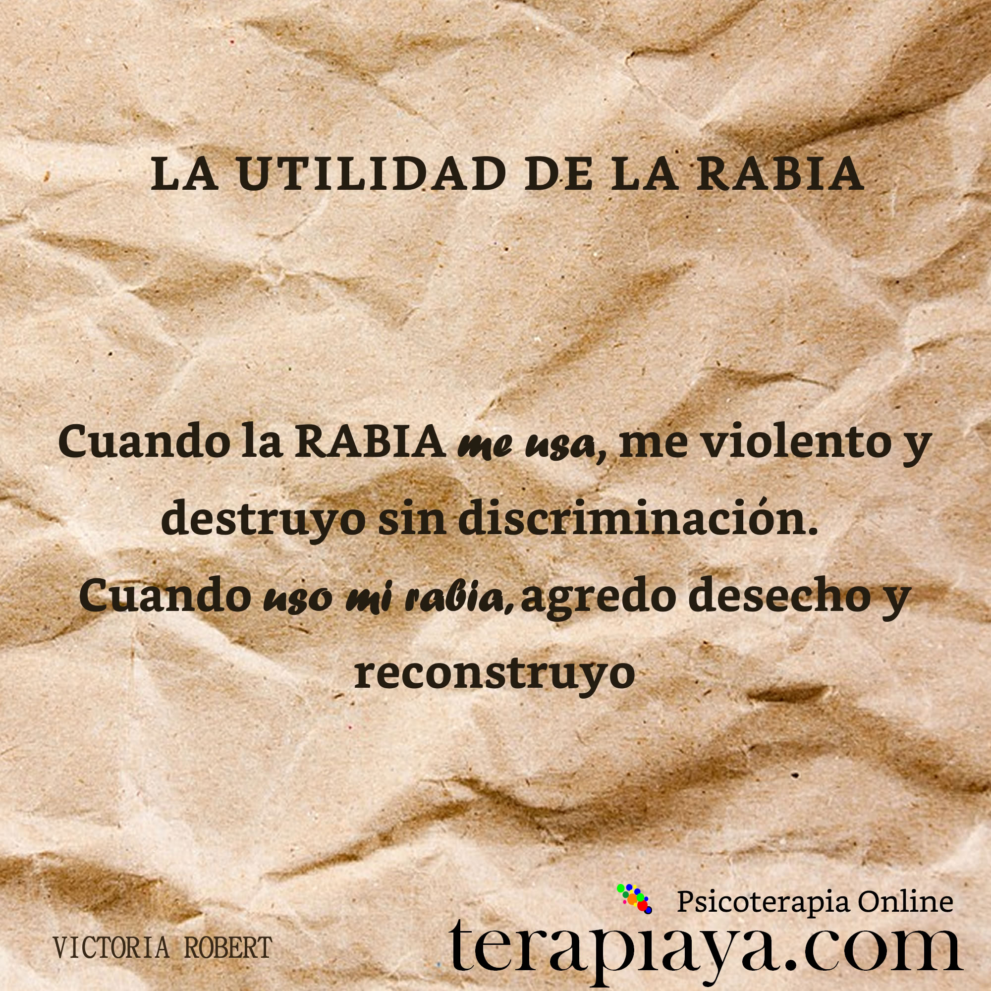 LA UTILIDAD DE LA RABIA - TerapiaYa
